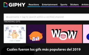 Cuáles fueron los gifs más populares del 2019